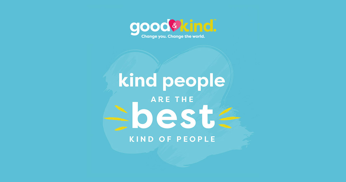 Good & Kind